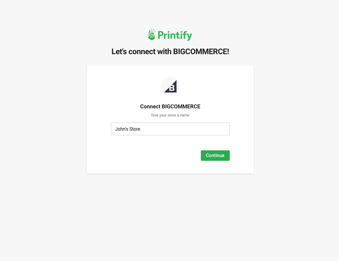 How can I integrate my BigCommerce store? – Printify